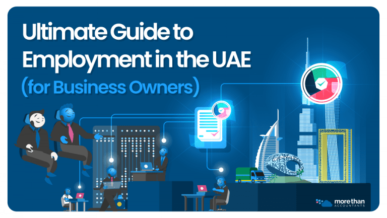 Ultimate Guide to Employment in the UAE (for Business Owners) – More ...